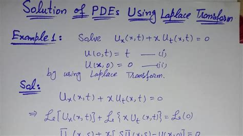 how to find solution of pdes using laplace transform youtube