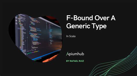 scala generics f bound over a generic type in scala