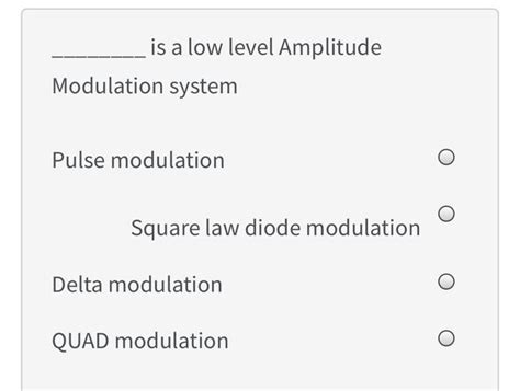 Solved Is A Low Level Amplitude Modulation System Pulse