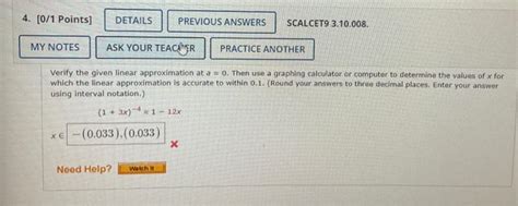 Solved Verify The Given Linear Approximation At A 0 Then