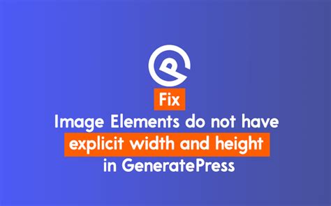 [fix] image elements do not have explicit width and height in generatepress