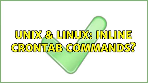 unix and linux inline crontab commands 2 solutions youtube