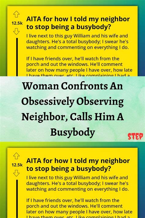 Woman Confronts An Obsessively Observing Neighbor Calls Him A Busybody