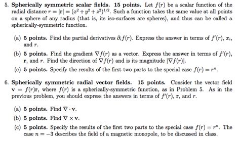 Solved 5 Spherically Symmetric Scalar Fields 15 Points