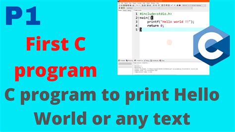 C Program To Print Hello World Of Any Text First C Program Engt