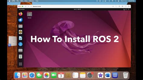 Install Ros 2 Humble Ubuntu Mac M1 M2 Youtube
