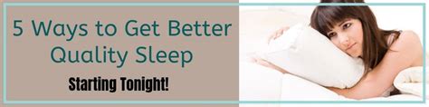 5 Ways To Get Better Quality Sleep Starting Tonight