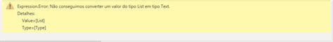solved expression error we cannot convert the value list
