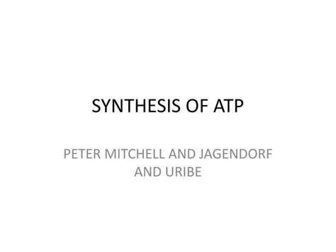 Ppt Synthesis Of Atp Powerpoint Presentation Free Download Id 2078679