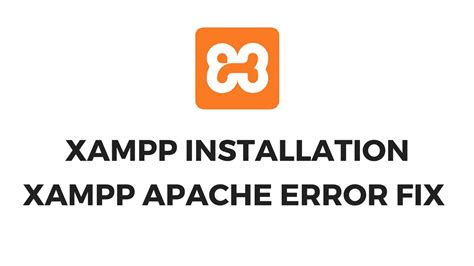 install xampp and xampp apache fix 3 ways youtube