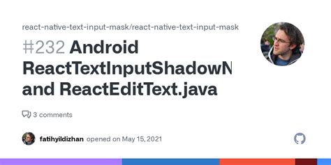 android reacttextinputshadownode java and reactedittext java · issue