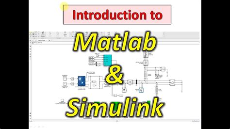 introduction to matlab and simulink youtube