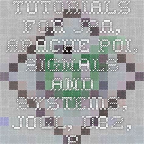 tutorials for jpa apache poi signals and systems jogl