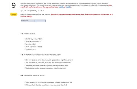 Solved In Order To Conduct A Hypothesis Test For The