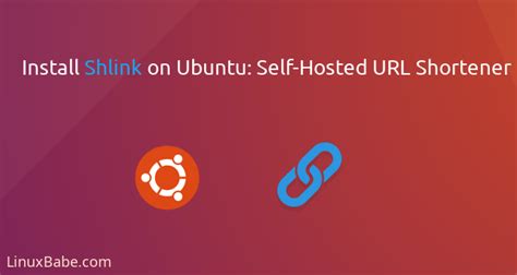 how to install shlink url shortener on ubuntu 18 04 server