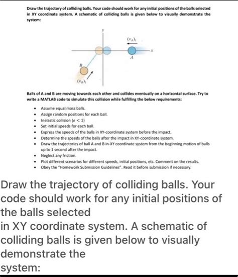 Solved Draw The Trajectory Of Colliding Balls Your Code