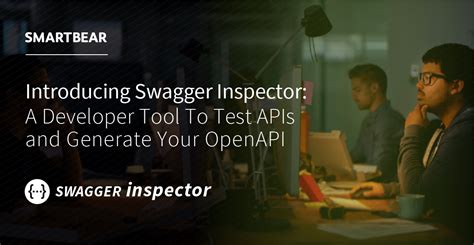 swagger inspector a developer tool to test apis and