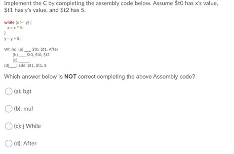 solved implement the c by completing the assembly code