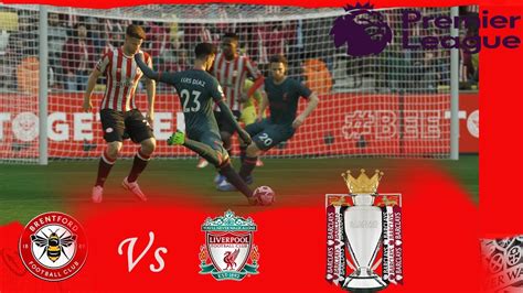 Fifa 23 Brentford Vs Liverpool Premier League 2022 23 Ps5™ Next Gen