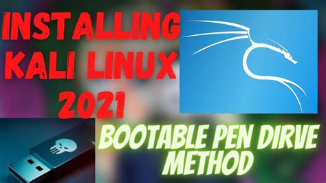 how to create a kali linux bootable usb how to install kali linux on