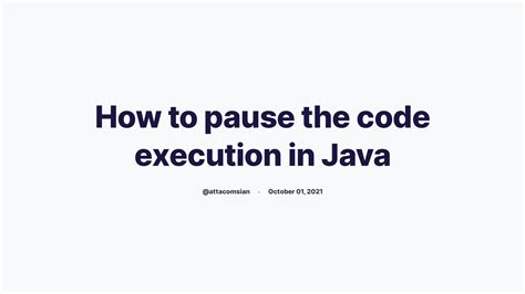 how to pause the code execution in java