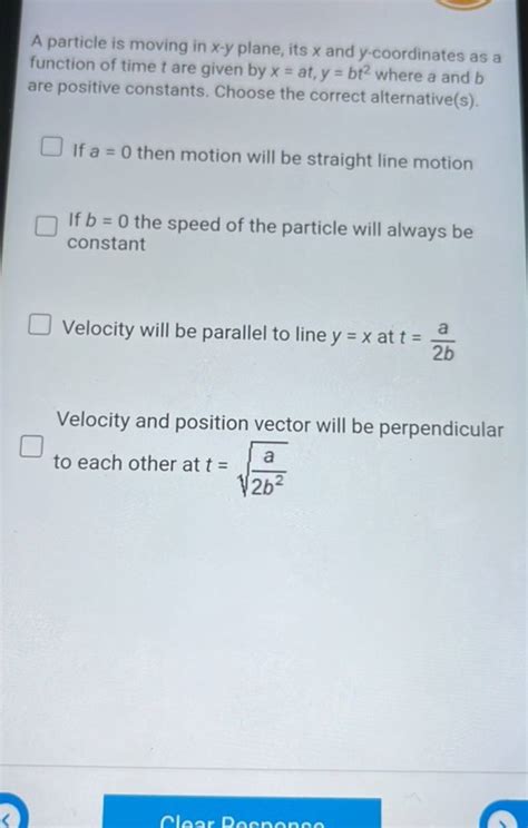A Particle Is Moving In X−y Plane Its X And Y Coordinates As A Function