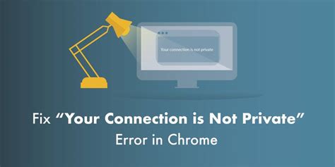 Fix “your Connection Is Not Private” Error In Chrome Wpoven Blog