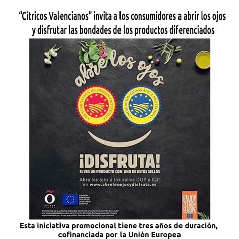 “cítricos Valencianos” Invita A Los Consumidores A Abrir Los Ojos Y