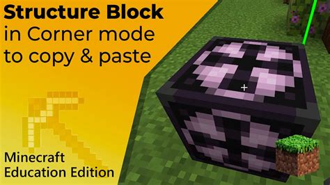 Copy And Paste In Minecraft Education Edition Using Corner Mode In The