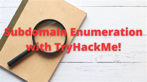 Finding Subdomains Tryhackme Subdomain Enumeration Youtube