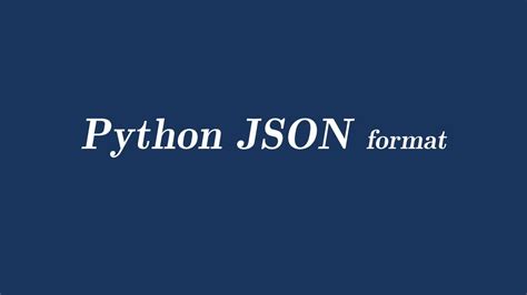 python tutorial json youtube