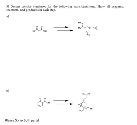 3 Design Concise Syntheses For The Following