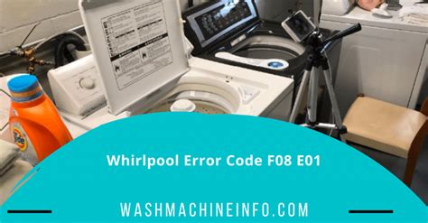 Whirlpool Error Code F08 E01