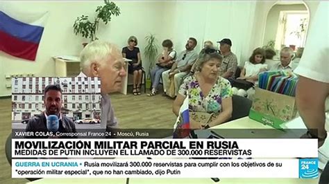 Informe Desde Moscú Vladimir Putin Anunció La Movilización De 300 000