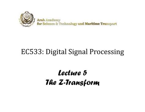Dsp U Lec05 The Z Transform Ppt