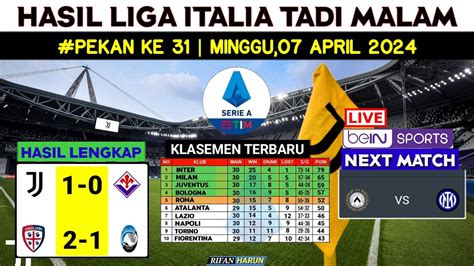 Hasil Liga Italia Tadi Malam Juventus Vs Fiorentina ~ Klasemen Serie