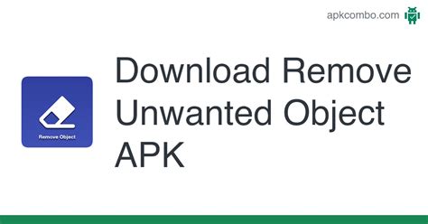 remove unwanted object apk android app free download