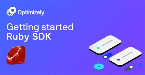 getting started with ruby optimizely full stack