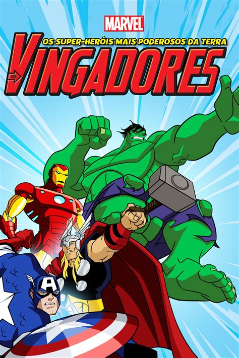 Os Vingadores Os Super Heróis Mais Poderosos Da Terra Dublapédia
