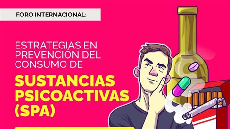 Foro Internacional Estrategias En Prevención Del Consumo De Sustancias