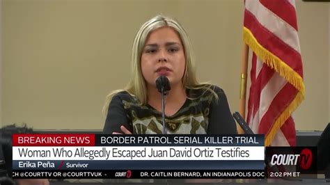 Woman Who Allegedly Escaped Juan David Ortiz Testifies Court Tv Video