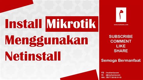 Cara Install Ulang Mikrotik Menggunkan Netinstall Youtube