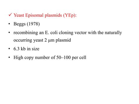 Cloning And Expression System In Yeast Ppt