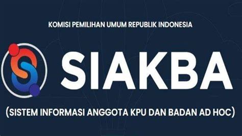 Panduan Cara Buat Akun Siakba Kpu Untuk Pendaftaran Ppk Pps Dan Kpps