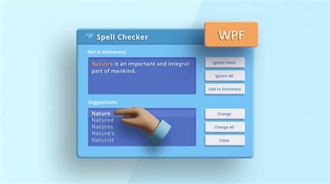 prevent spelling mistakes in your wpf applications