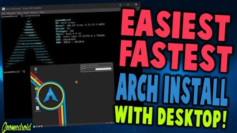 easiest way to install arch linux in 2018 with xorg and a desktop