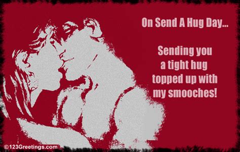 Hugs And Smooches Free Love Hugs Ecards Greeting Cards 123 Greetings