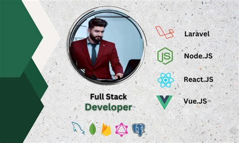 be your full stack developer of reactjs vuejs nodejs laravel by