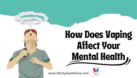 Impact Unveiled How Does Vaping Affect Your Mental Health Lifestyle