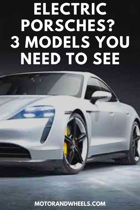 Electric Porsches Discover The Future Of Automotive Electrification